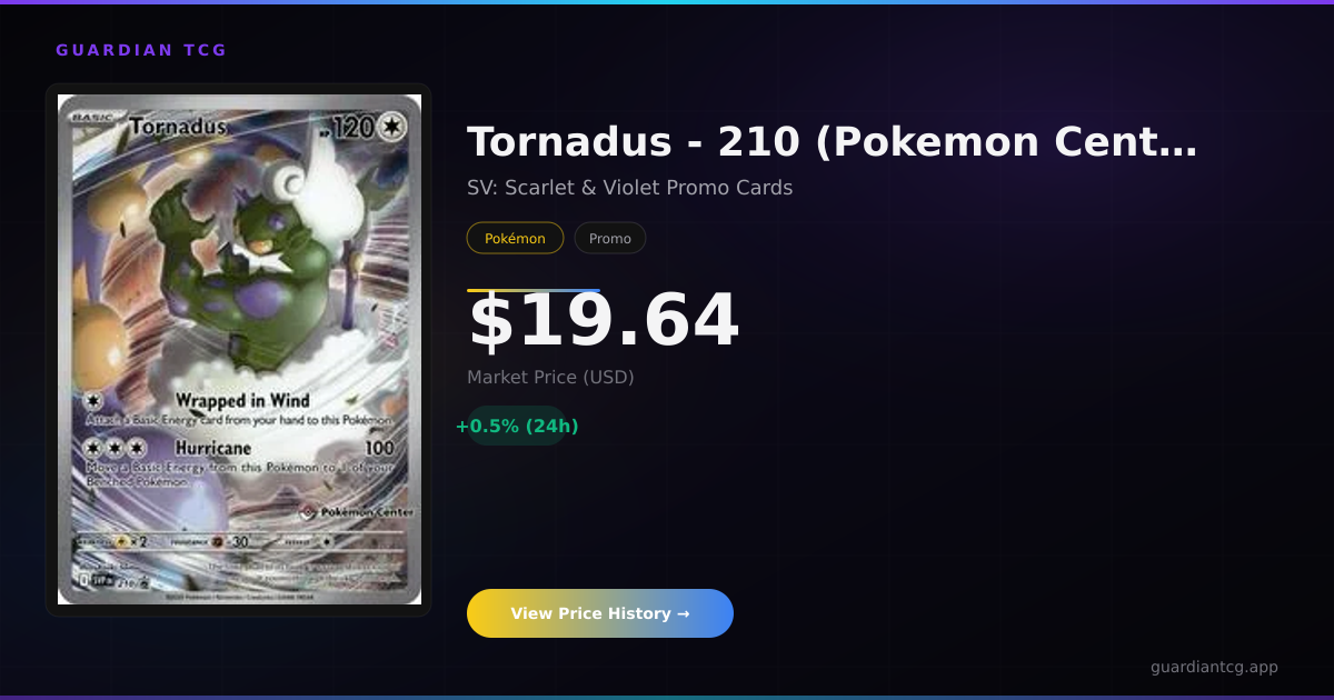 Tornadus… #210 — $22.70 raw / $525.00 PSA 10 | Guardian TCG
